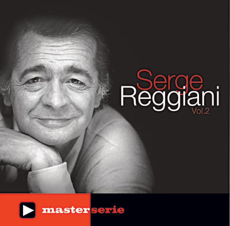 Serge Reggiani - Master série vol. 2 [2009] - hitparade.ch